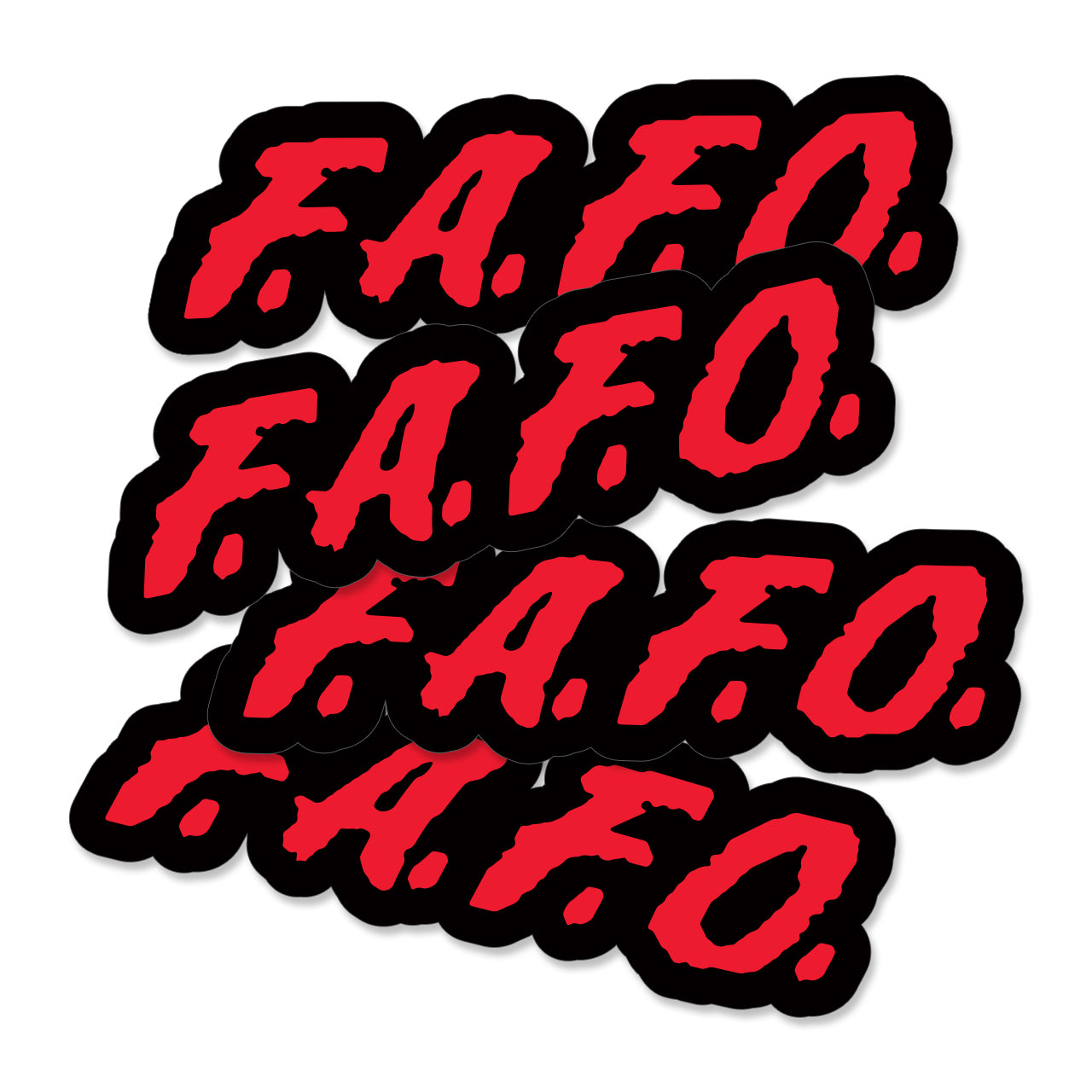 FAFO Sticker - 4 Pack